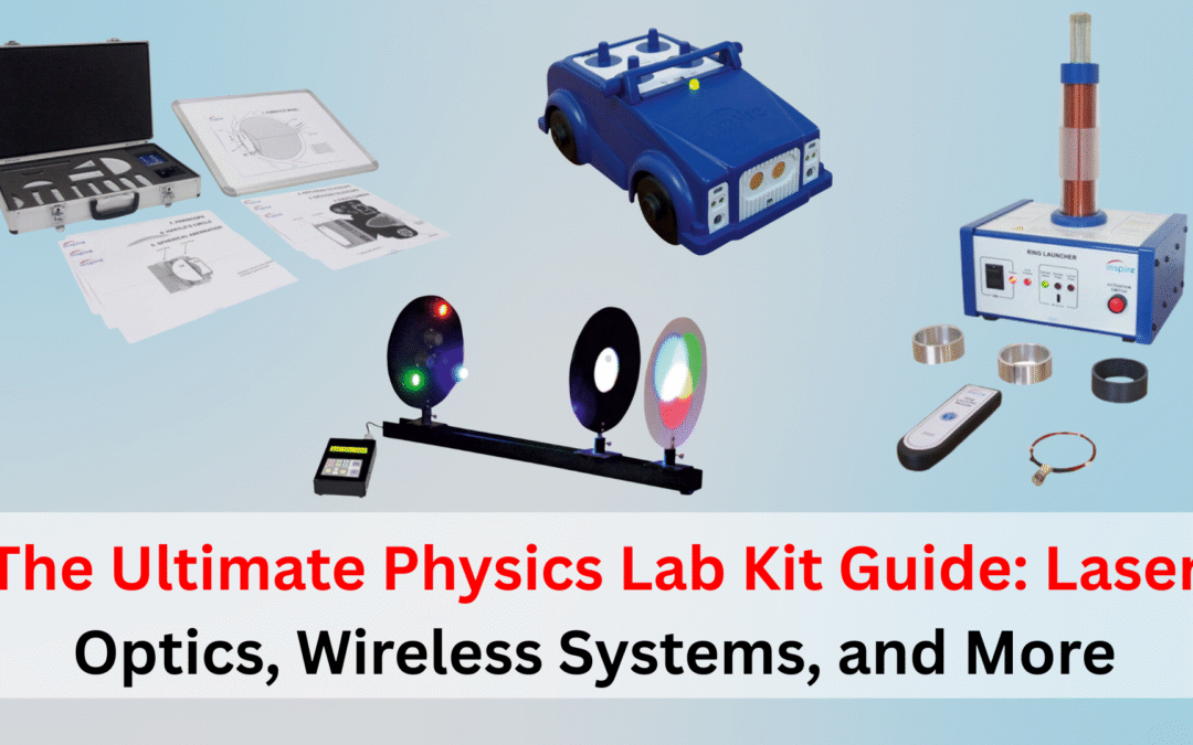 The Ultimate Physics Lab Kit Guide: Laser Optics, Wireless Systems, and ...