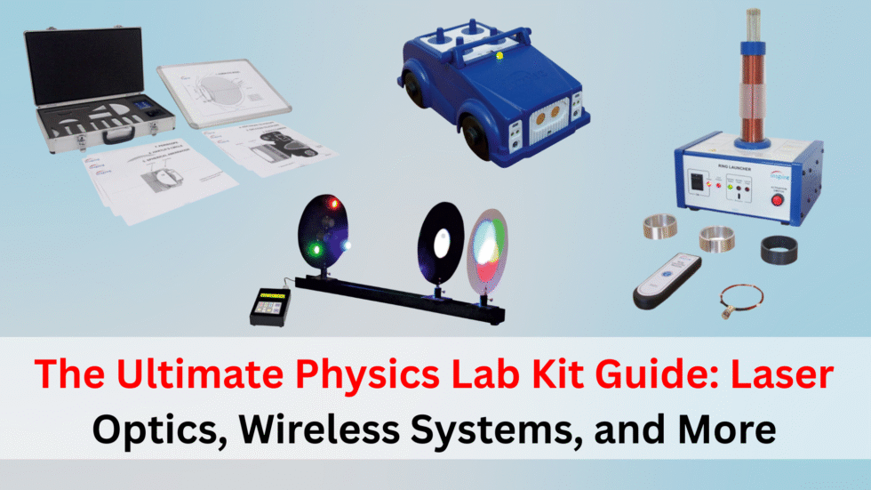 The Ultimate Physics Lab Kit Guide: Laser Optics, Wireless Systems, and ...